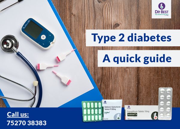 Type 2 diabetes - A quick guide | Dr Best Pharmaceuticals
